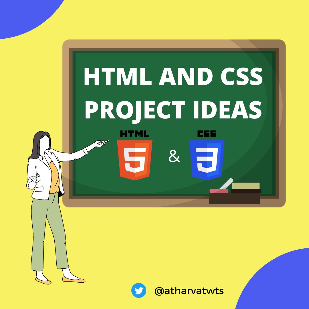 Atharva Hinge on Twitter: "10 Project Ideas to master HTML and CSS. Enhance your skills with ...
