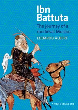 '[Pdf] Read' Ibn Battuta: the Journey of a Medieval Muslim By Edoardo Albert on Audible Full ...