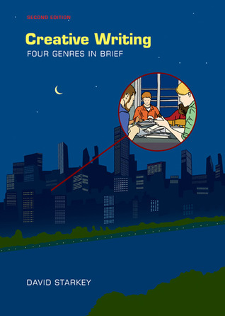 [pdf] Free PDF Creative Writing: Four Genres in Brief by David Starkey ...