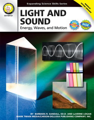 [PDF] READ] Light and Sound, Grades 6 - 12: Energy, Waves, and Motion ...
