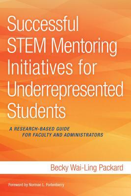 [EPUB][PDF] Successful Stem Mentoring Initiatives for Underrepresented Students: A Research ...