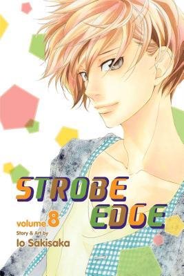 '[epub] READ' Strobe Edge, Vol. 8 (Strobe Edge, #8) by Io Sakisaka Online New Chapters / Twitter
