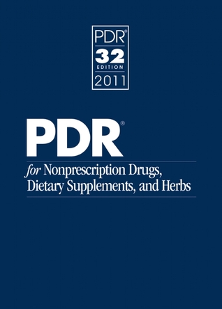 Download [Pdf]> PDR for Nonprescription Drugs, Dietary Supplements, and Herbs 2011 BY Physicians ...