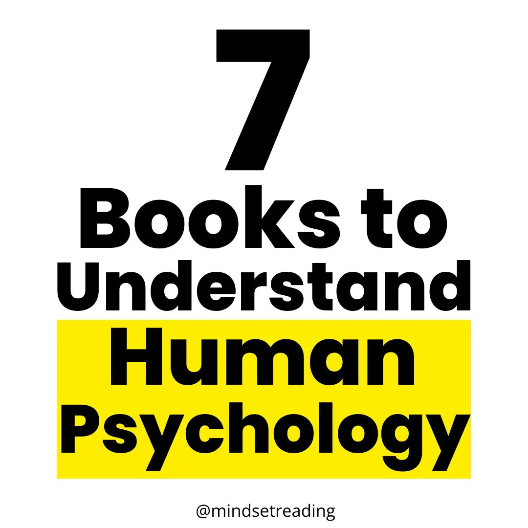 7 Books to Understand Human Psychology 📚 (thread) - Thread from Mindset ...
