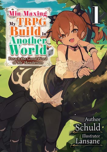 Download# Min-Maxing My TRPG Build in Another World: Volume 1 by Schuld / Twitter