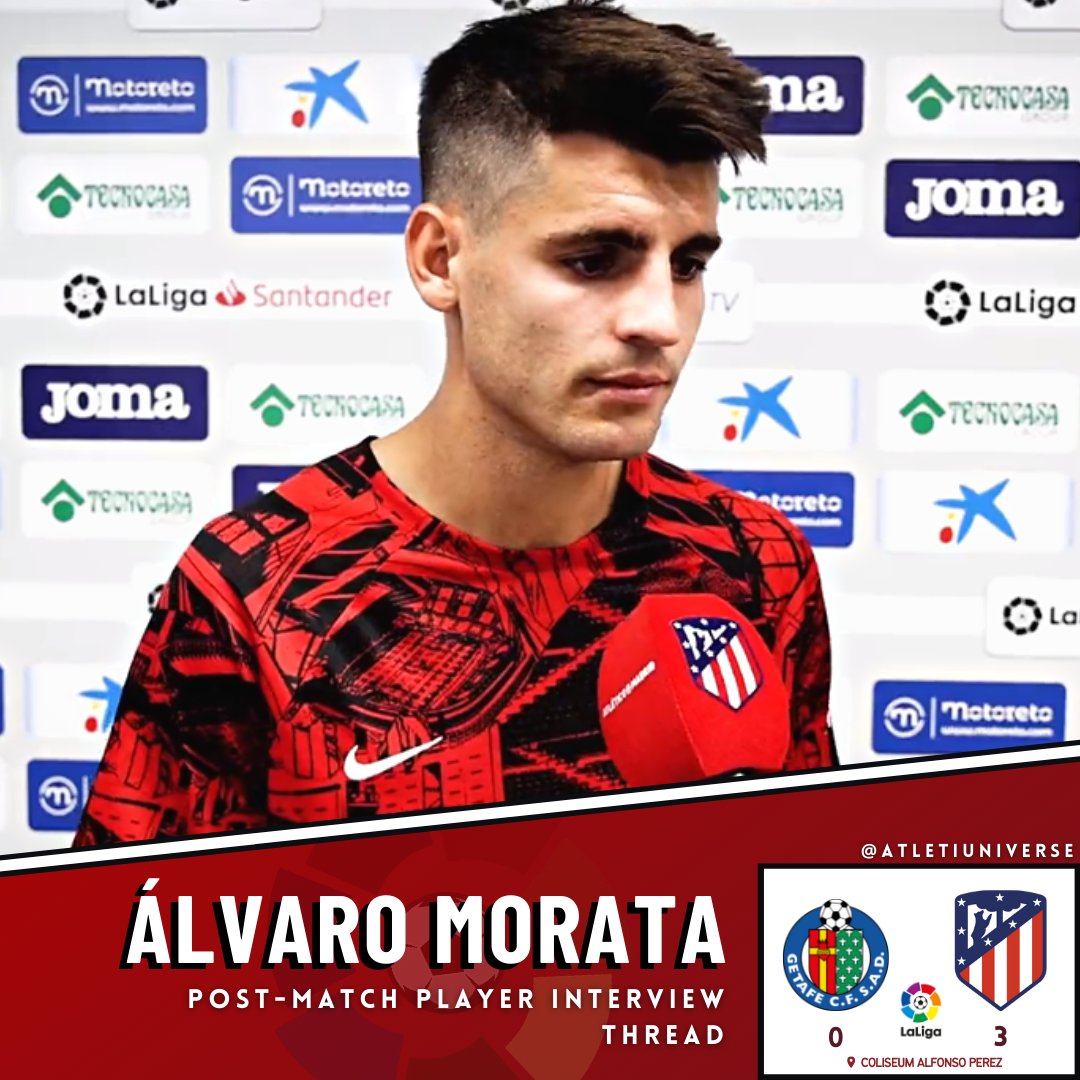 Alvaro Morata post-match interview (vs Getafe - via @atletiuniverse ...