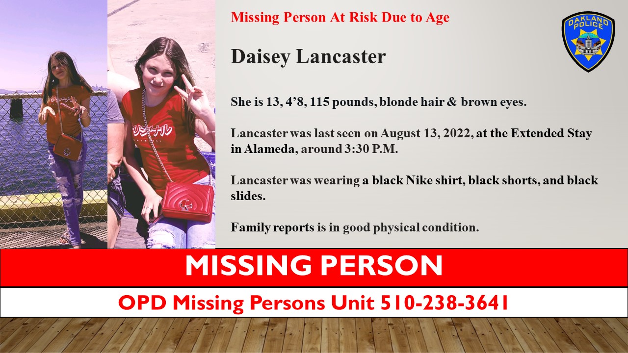 Oakland Police Dept On Twitter Missing Person Daisey Lancaster At