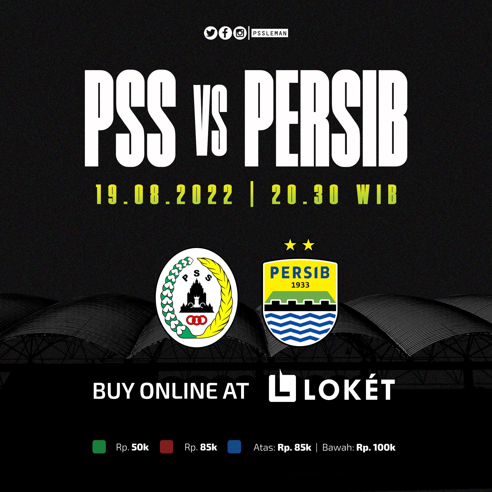 PSS on Twitter: "Penjualan tiket online vs Persib Bandung hari Jumat (19/8) resmi dibuka dan ...