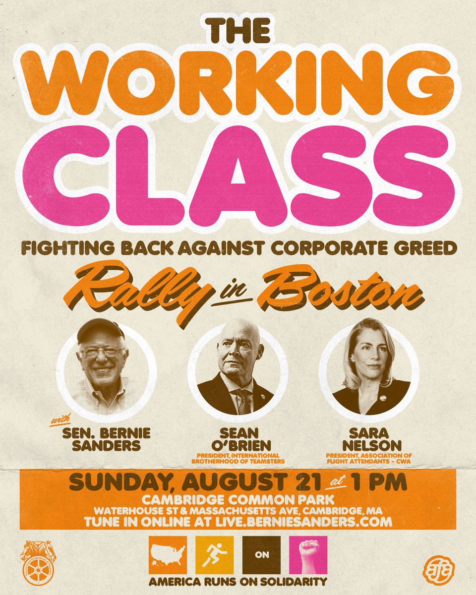 Aug 21 at 1PM - Working Class Rally in BOSTON: Bernie, Sean O'Brien ...