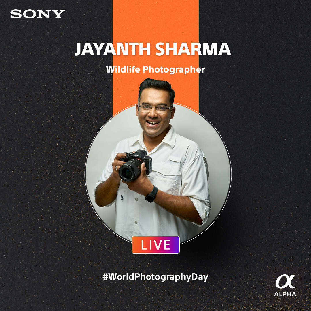 Sony India on Twitter: "This #WorldPhotographyDay, we will go live with Sony artisans @Jayanth ...
