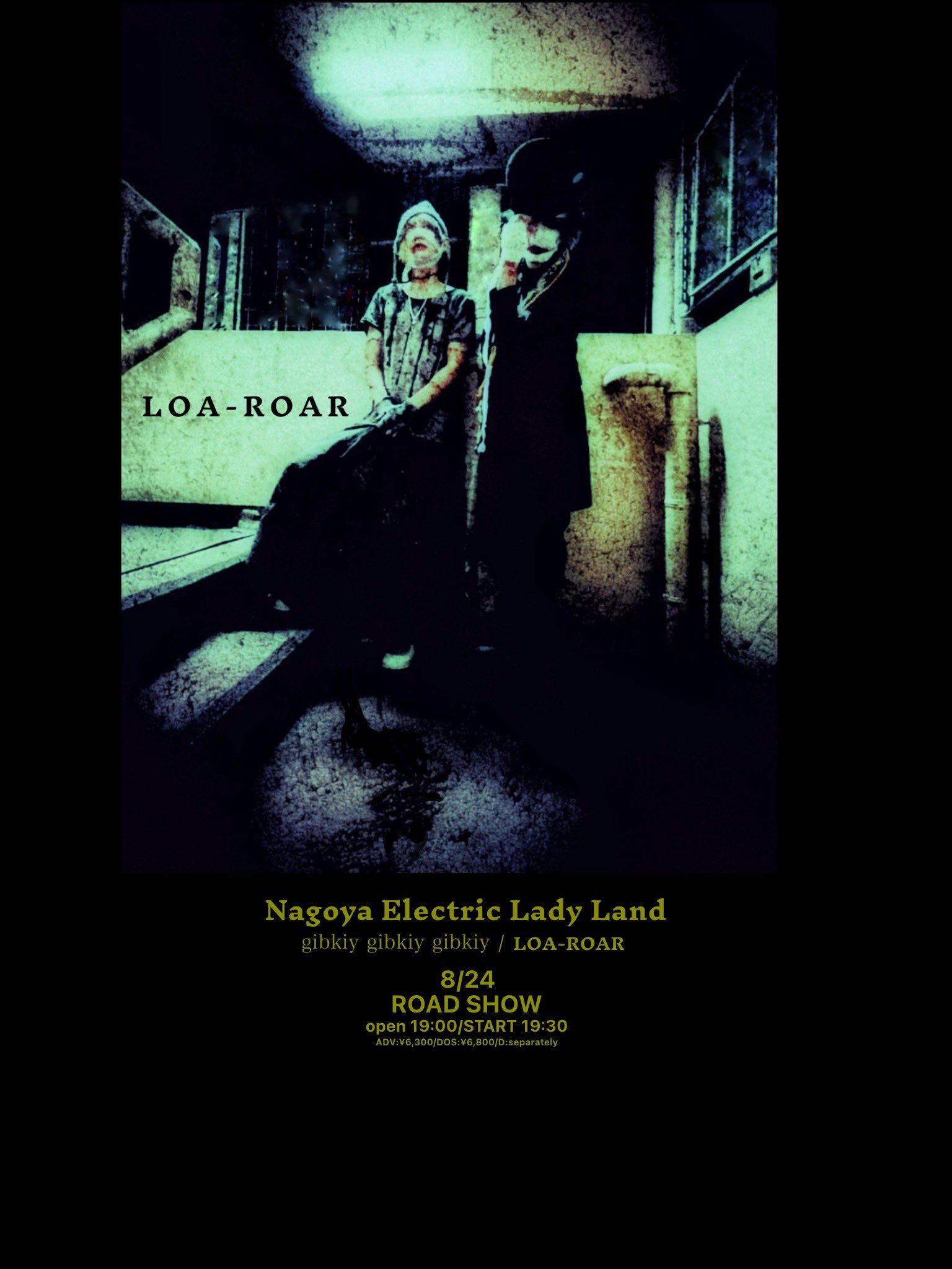 LOA-ROAR on Twitter: "【information】 2022.08.24 (wed) @名古屋 ElectricLadyLand 『Parasitism and ...