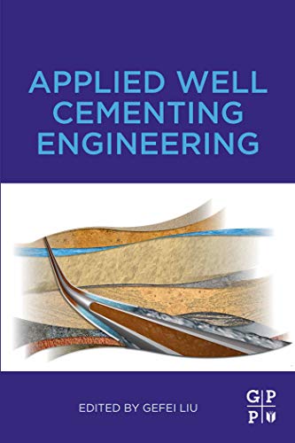 Download# Applied Well Cementing Engineering by Gefei Liu / Twitter