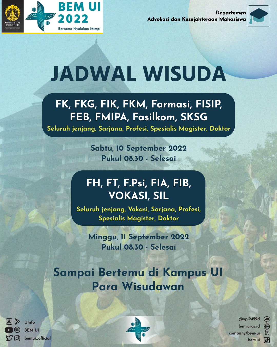 Adkesma BEM UI 2022 on Twitter: "INFORMASI WISUDA UI Halo, IKM UI! https://t.co/TFjdC3DCmo ...