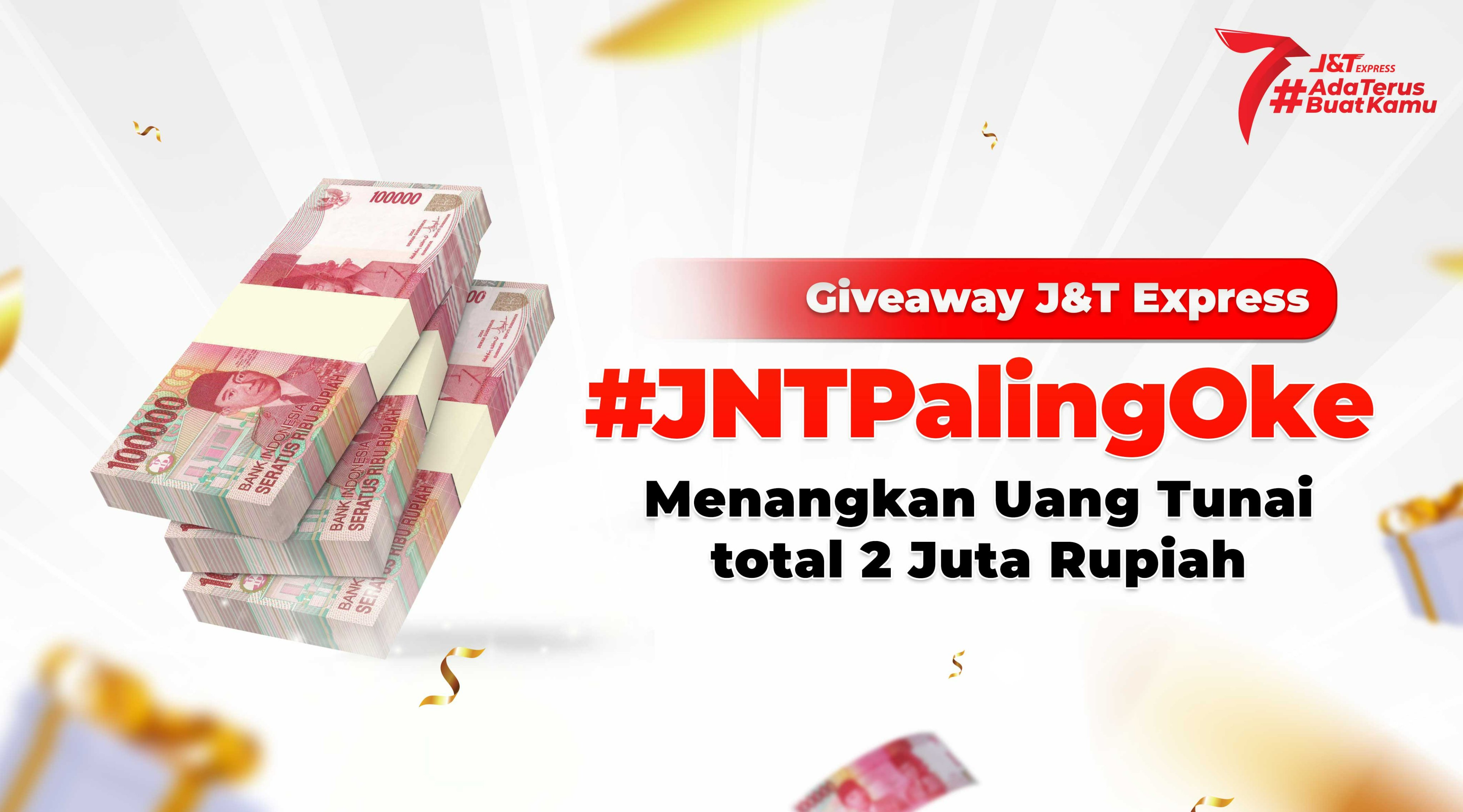 J&T Express Indonesia on Twitter: "Daaan pemenang yang berhasil dapetin Uang Tunai masing-masing ...