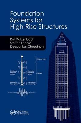 Download [PDF]> Foundation Systems for High-Rise Structures By Rolf Katzenbach on Kindle New ...
