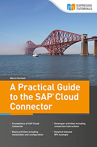 Download# A Practical Guide to the SAP Cloud Connector by Marco Verhoef / Twitter