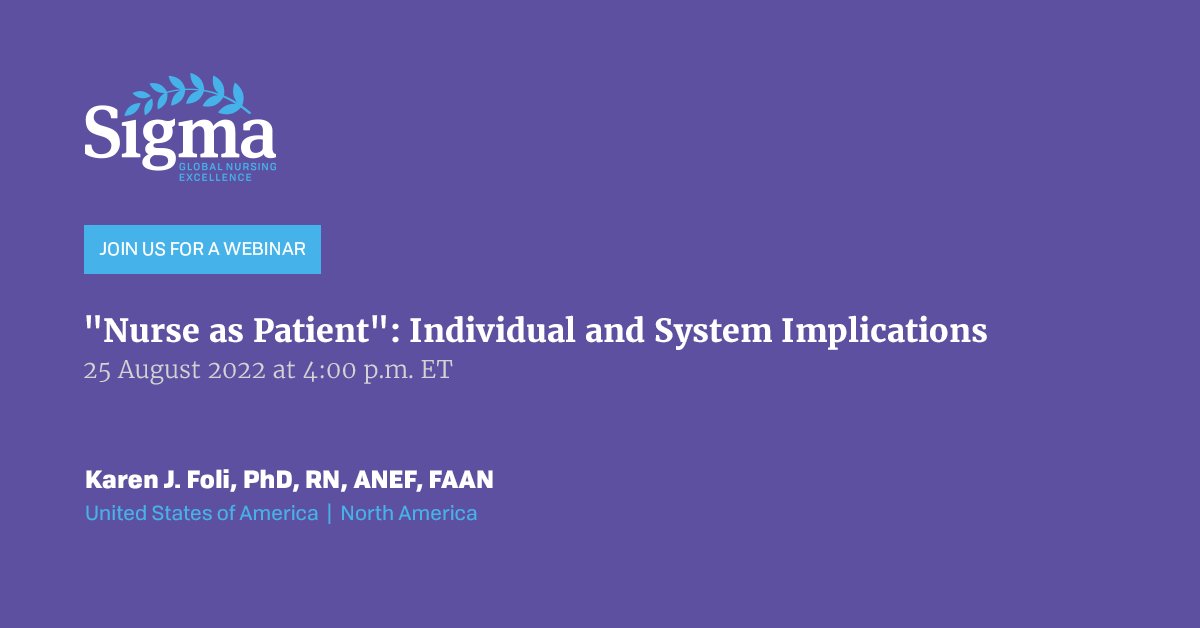 Sigma Nursing On Twitter In This Webinar We Will Consider Nurses As sigma-nursing-on-twitter-in-this-webinar-we-will-consider-nurses-as