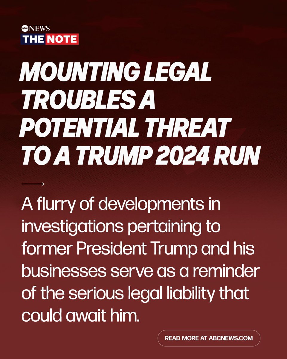 THE NOTE: Former Pres. Trump's open cases could threaten any attempt to ...