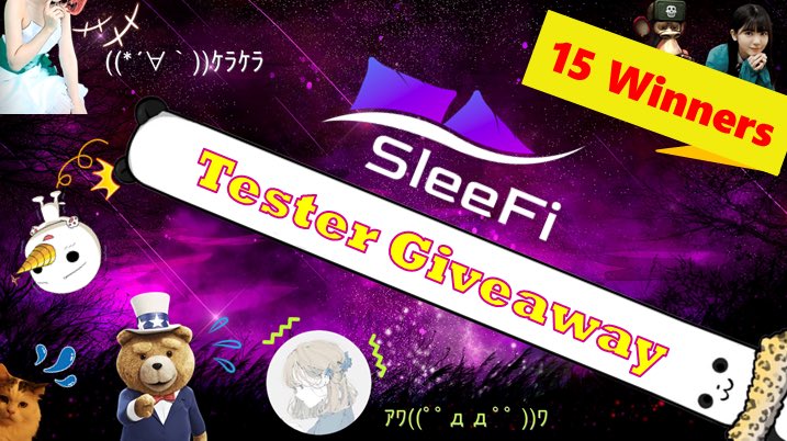 まこう on Twitter: "🎪#SleeFi OG's共同 #Giveaway 4 🎫 βテスター権15名様 🎁 ①Follow @SleeFi_official @san_san ...