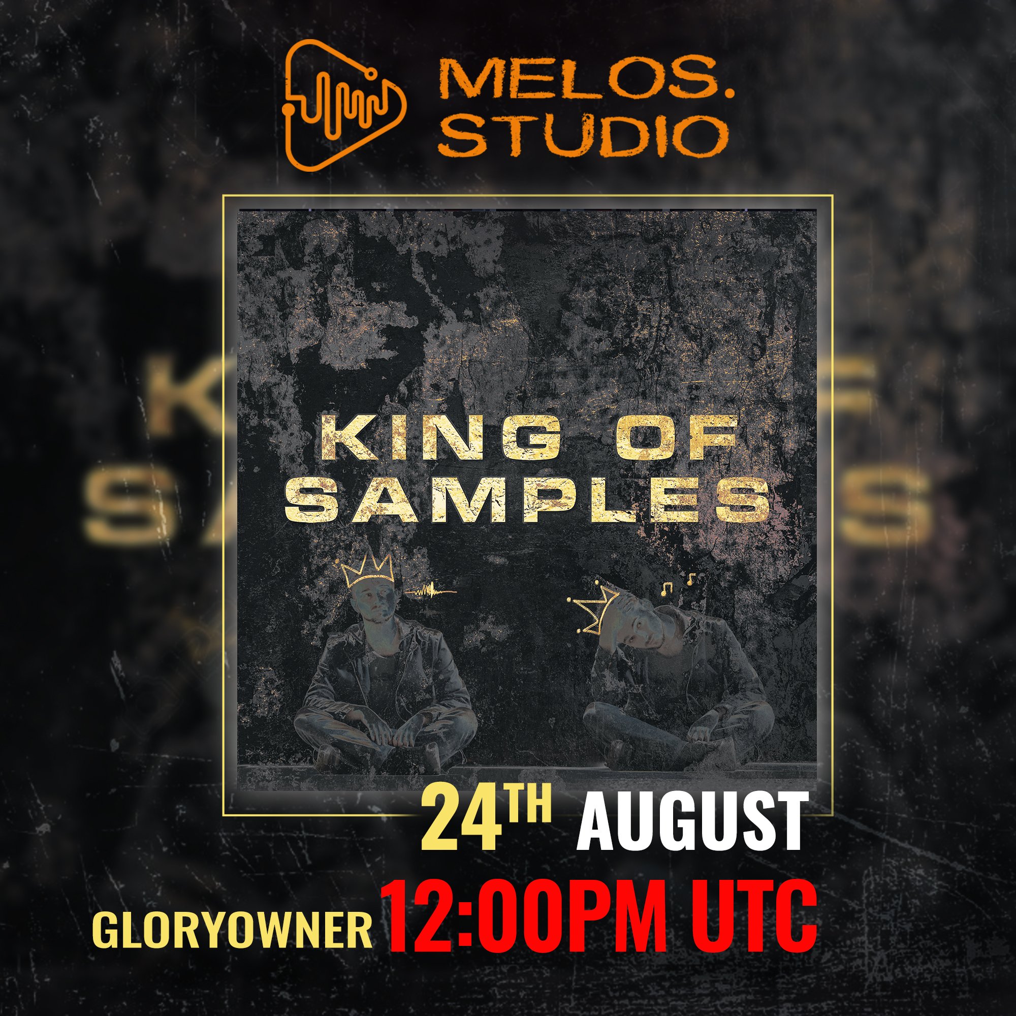 Melos Studio on Twitter: ""King of Samples" by Gloryowner @thegloryowner will be released in 4 ...