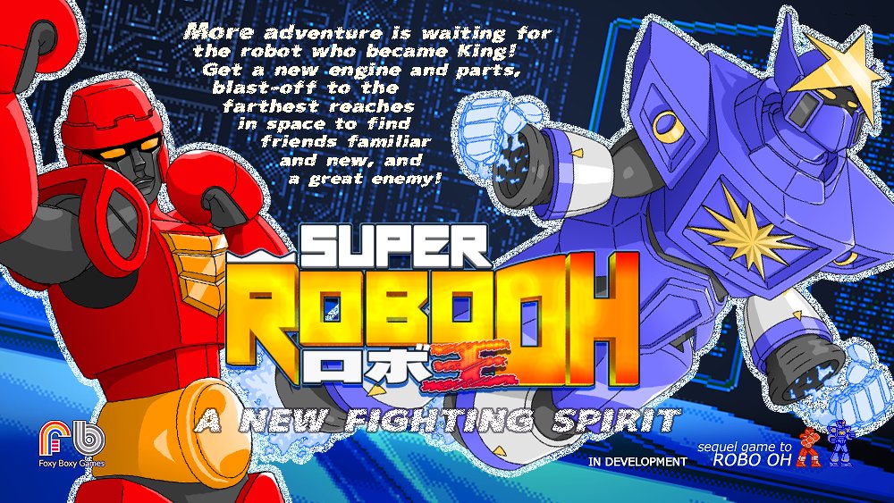 Foxy Boxy Games on Twitter: "⚡️SUPER ROBO OH⚡️ A new fighting spirit ! 🔥in development ️We added ...