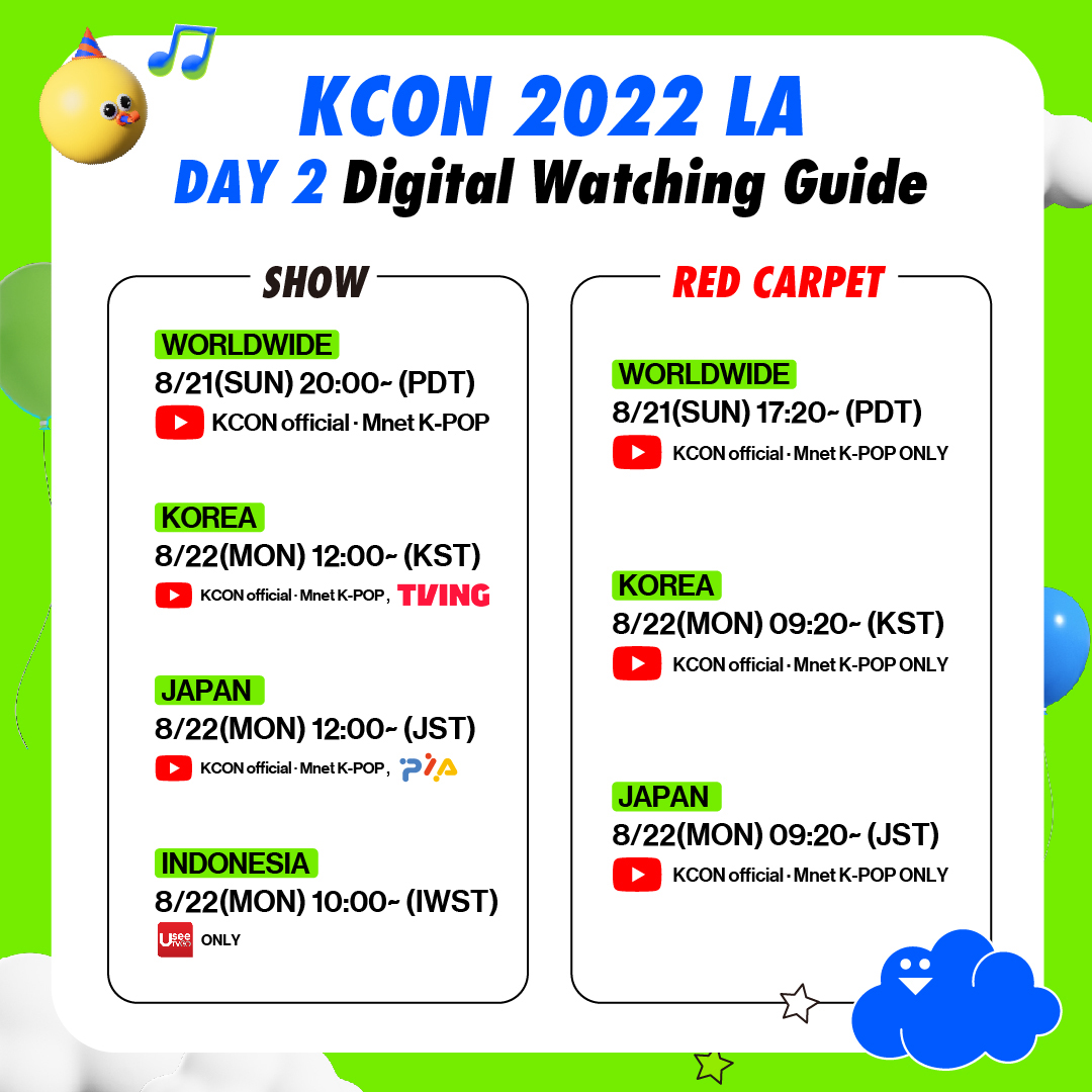 KCON official on Twitter: "KCON 2022 LA DAY 2 SHOW Digital Platform Watching Guide💙 DAY 2 SHOW ...