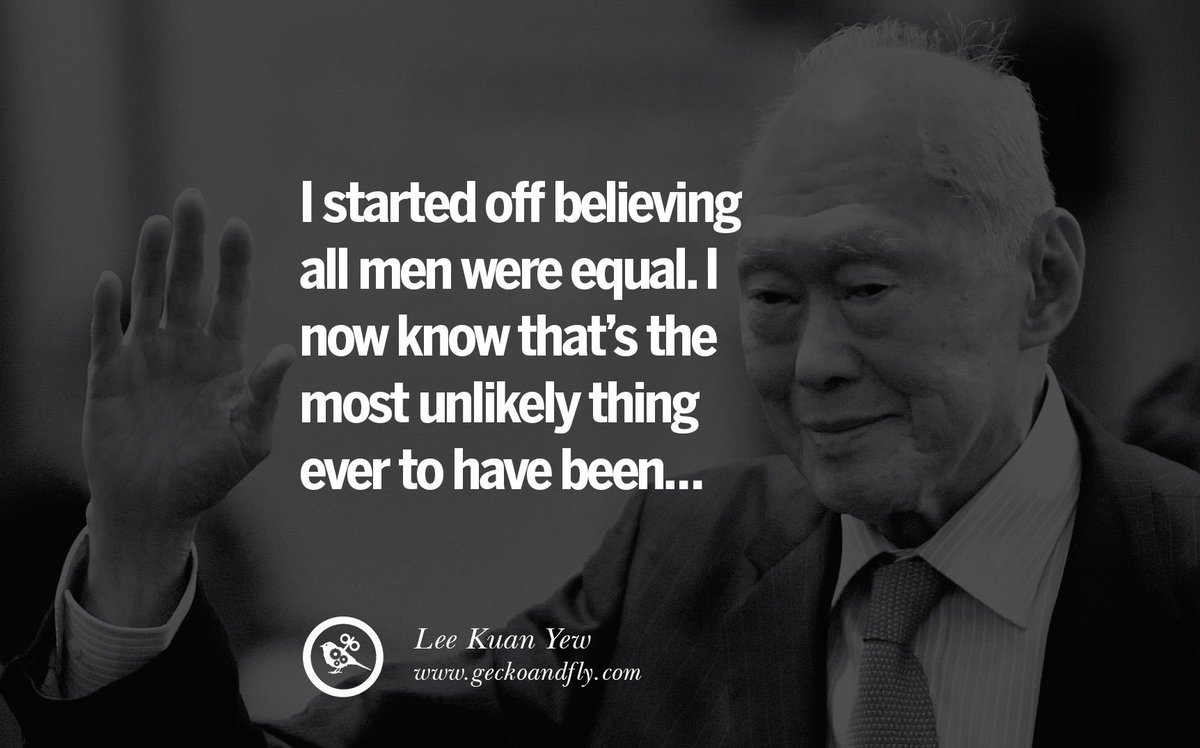 QUOTES TO INSPIRE BY SINGAPORE FOUNDING FATHER LEE KUAN YEW As ...