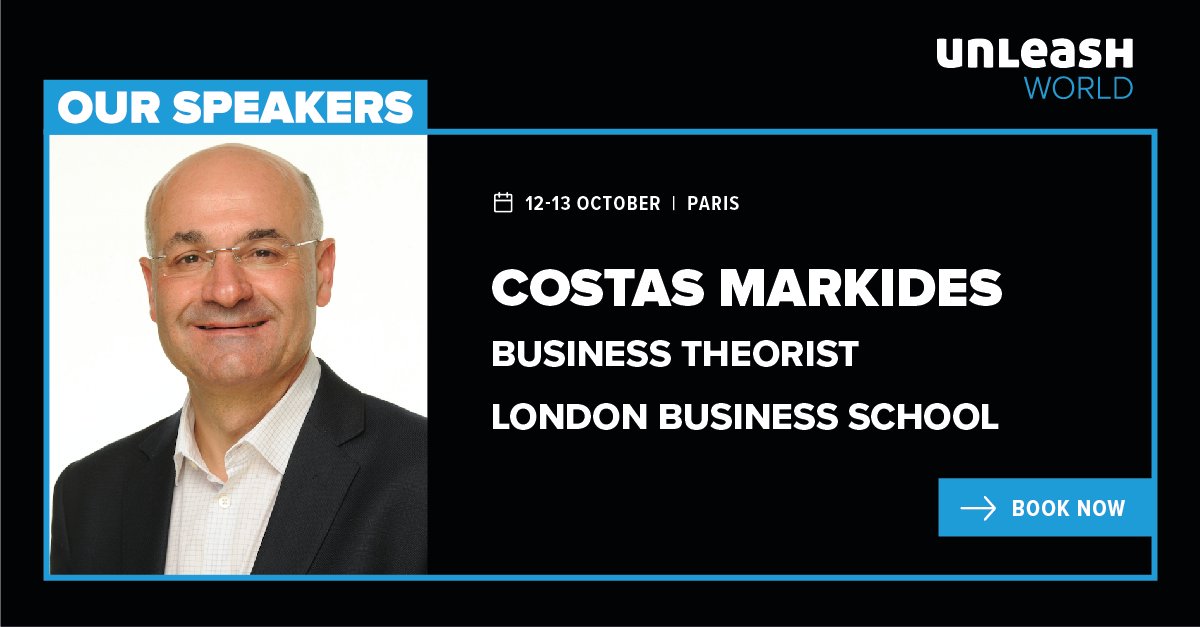 UNLEASH on Twitter: "📣 SPEAKER ANNOUNCEMENT @costas_markides, Professor of Strategy and ...