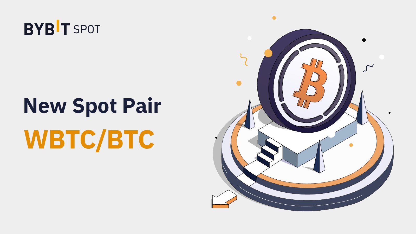 Bybit on Twitter: "🔥 Bybit is excited to announce that $WBTC/BTC is now LIVE for Spot Trading ...
