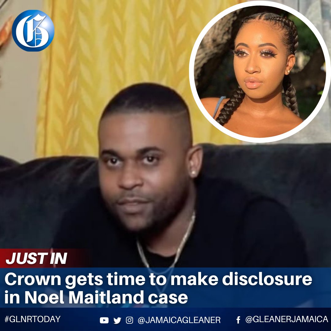 Jamaica Gleaner On Twitter The Case Against Noel Maitland The Cop
