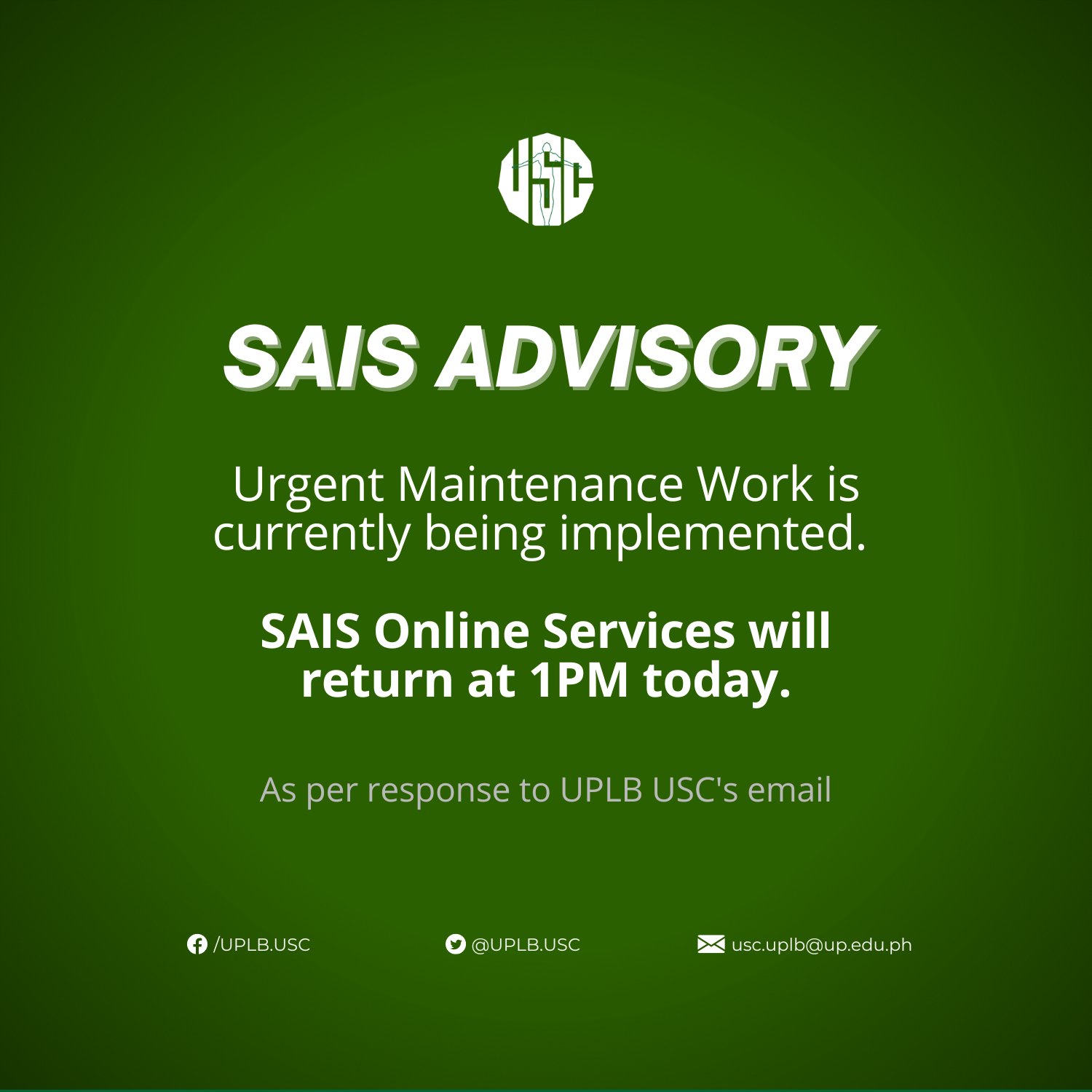 UP Los Baños USC on Twitter: "SAIS ADVISORY: Urgent Maintenance Work is currently being ...