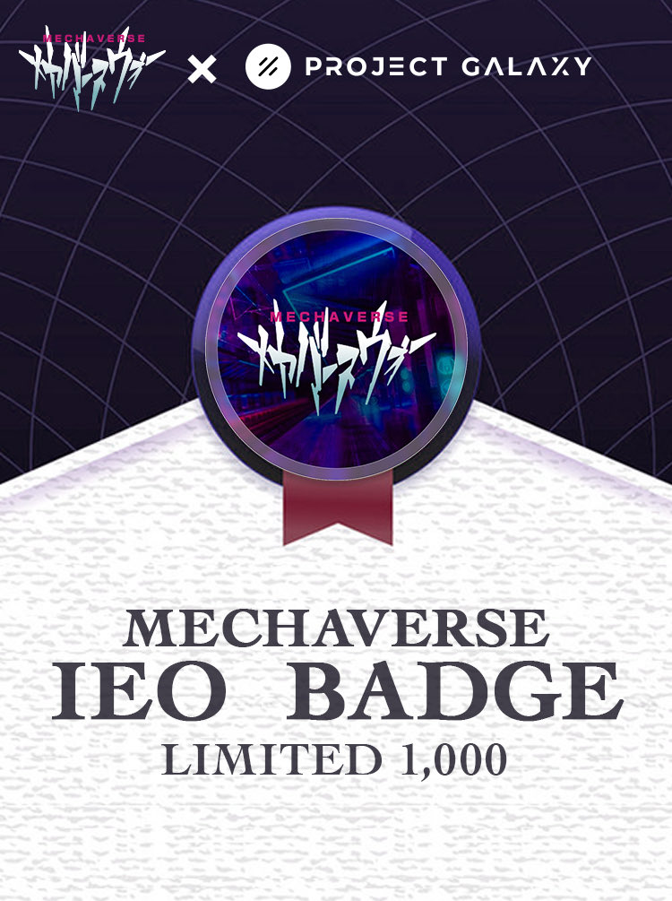 Mechaverse on Twitter: "🎁Giveaway x Mechaverse IEO Badge 🎁 🚀 We distribute 1000 limited NFT ...