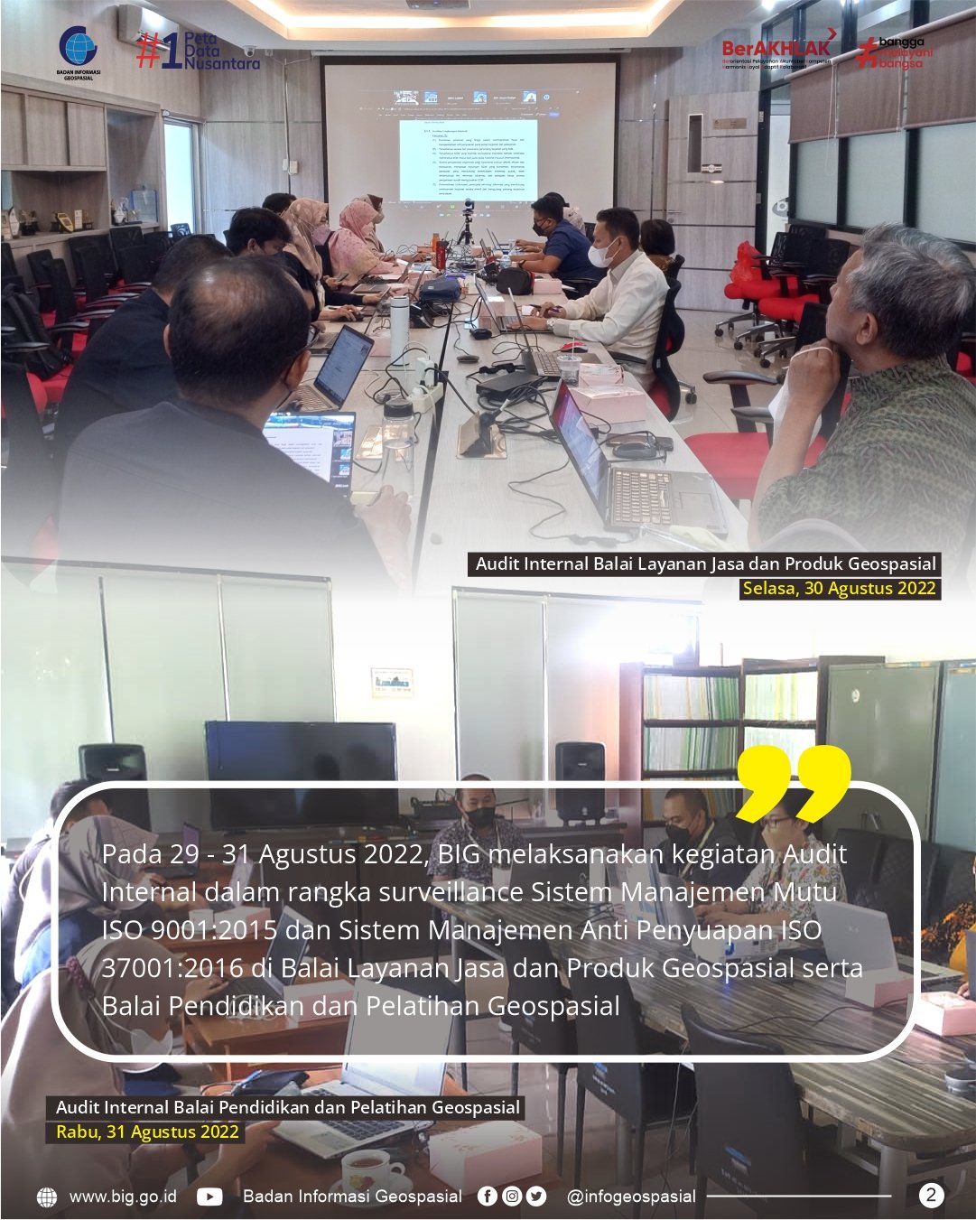 Badan Informasi Geospasial on Twitter: "BIG melaksanakan audit internal dalam rangka ...