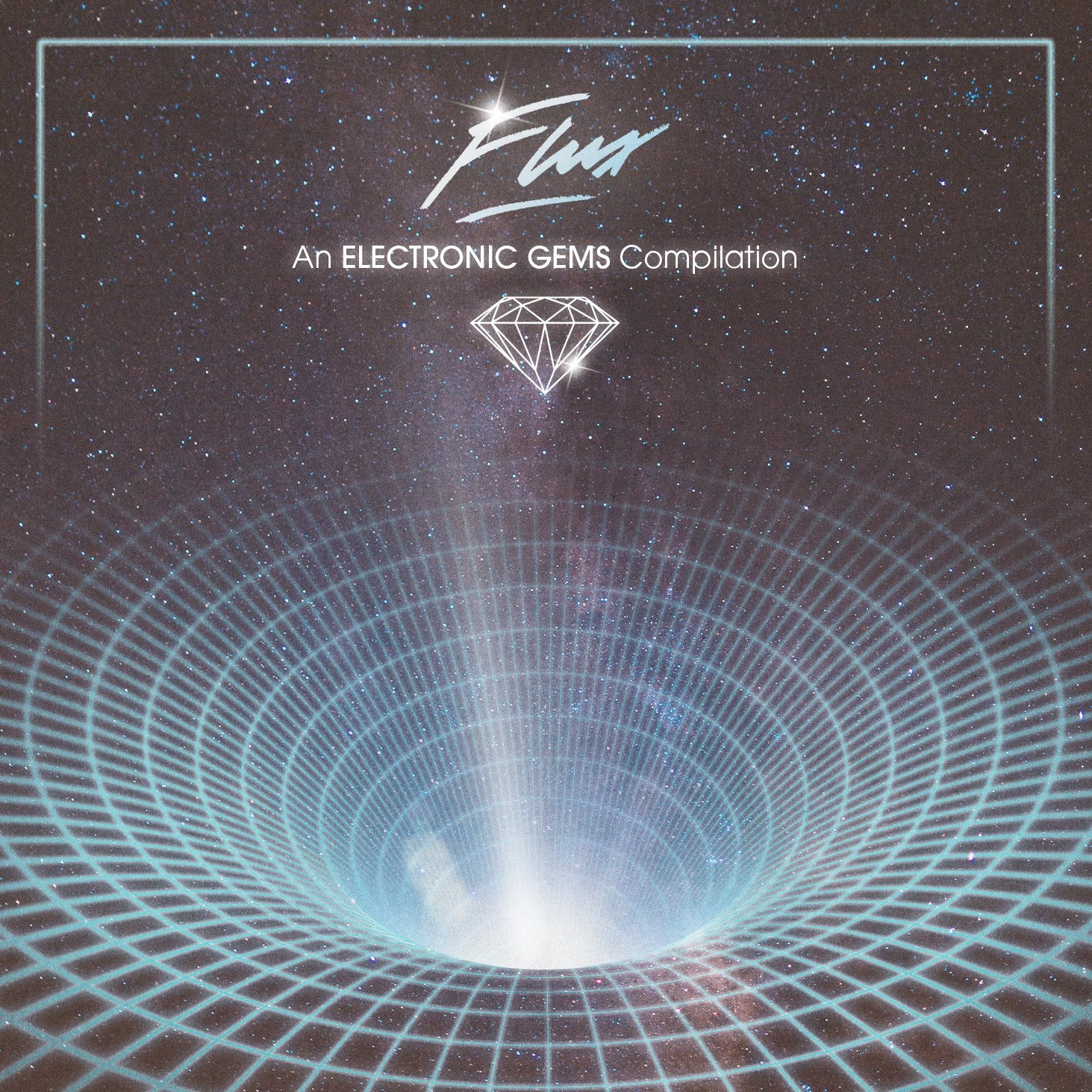 Electronic💎Gems on Twitter: "Flux, the all-new EG compilation, drops 9/23. Pre-save link in bio ...