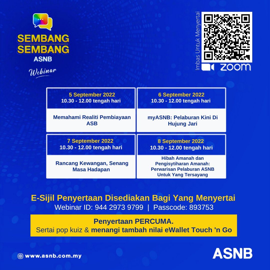 ASNB on Twitter: "Sertai webinar Sembang-sembang ASNB minggu ini pada 5 hingga 8 September 2022 ...