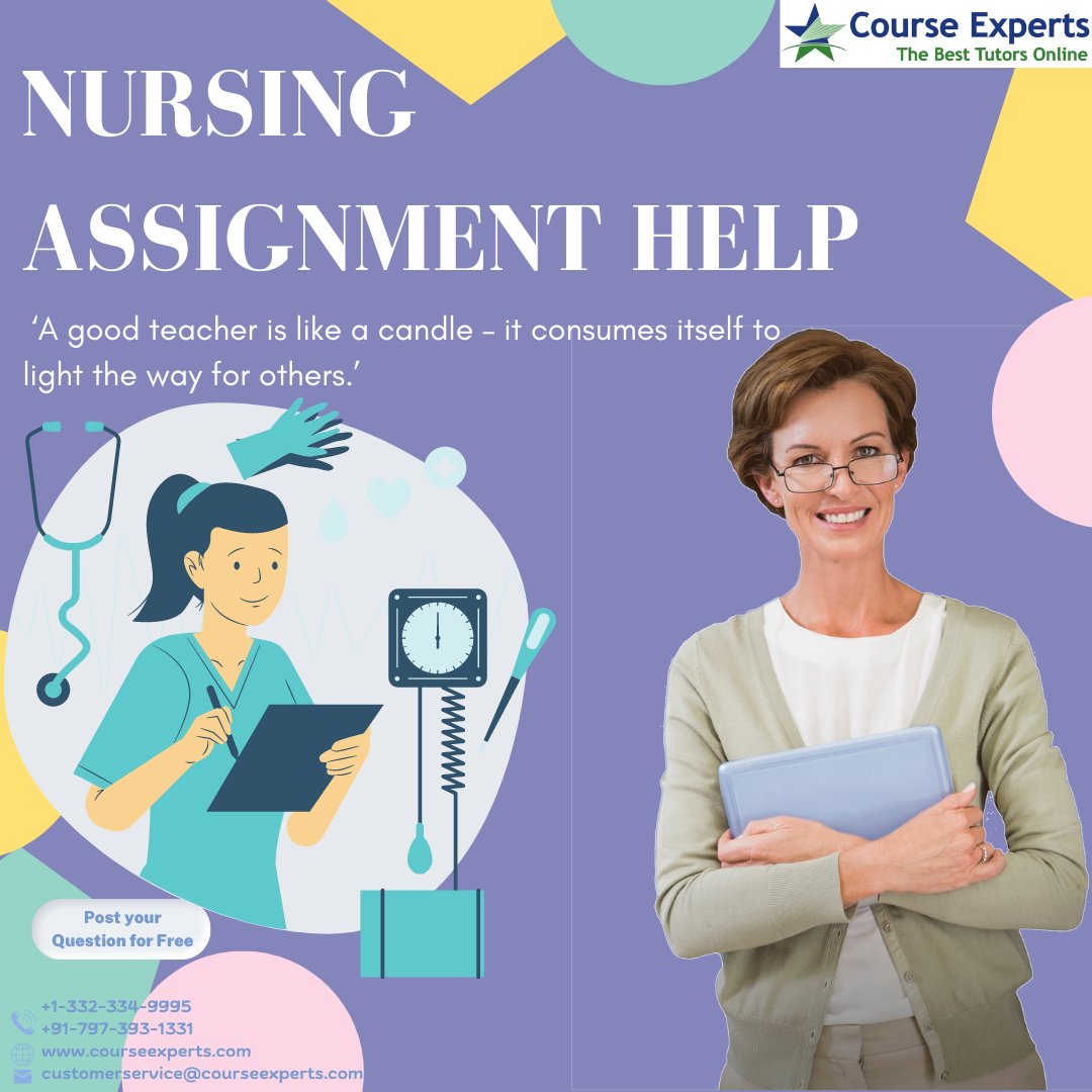 Course Experts on Twitter: "Nursing Assignment Help https://t.co/yiGrML4JkQ 📞 +1-332-334-9995 or ...