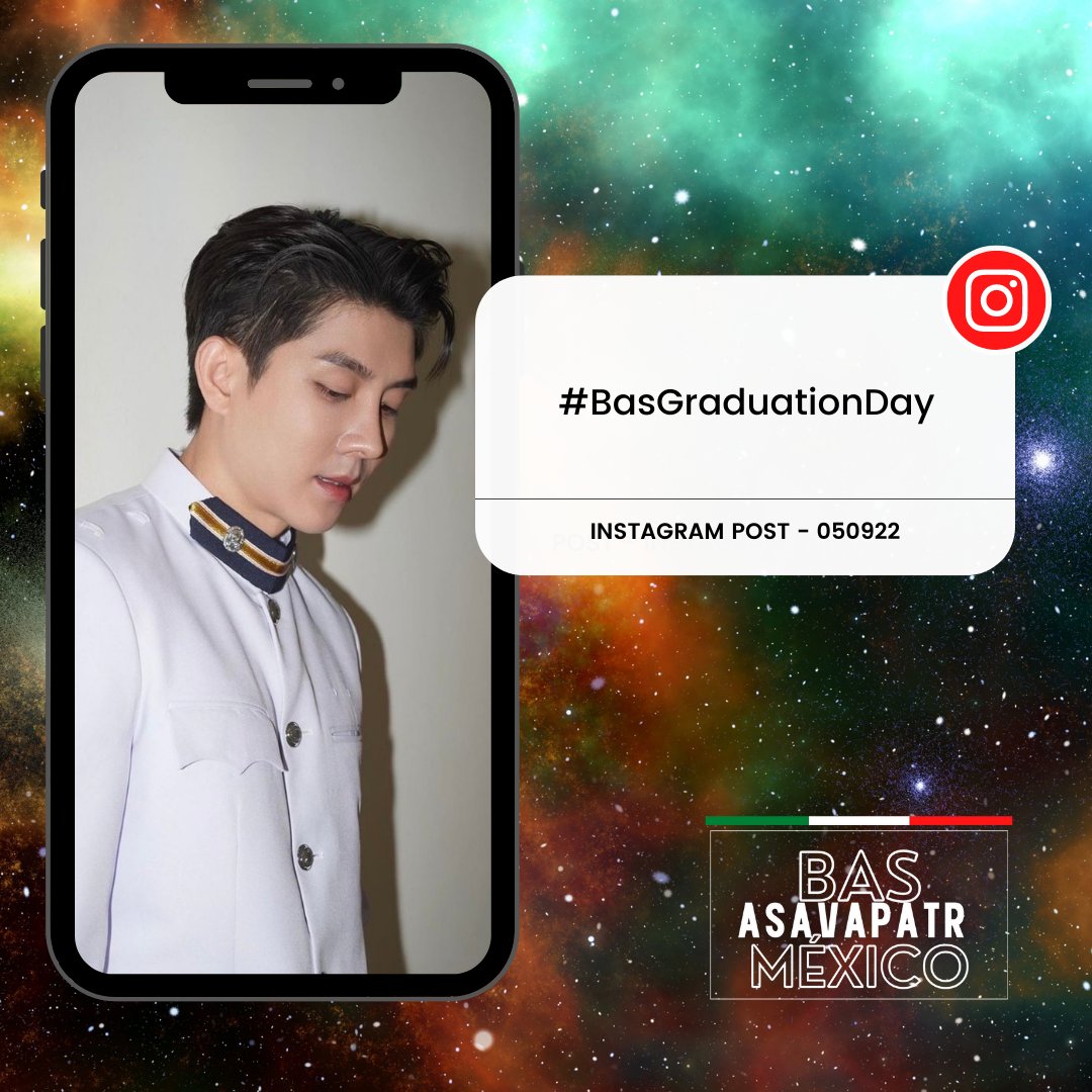 Bas Asavapatr México on Twitter: "050922 #BasGraduationDay [POST IG] Compartimos el post que ...