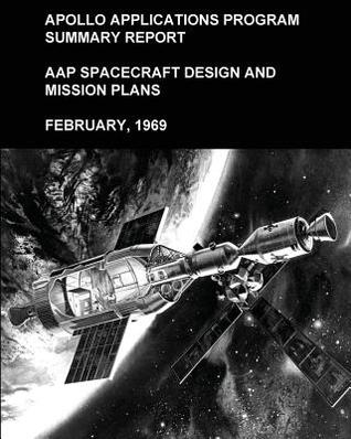 [PDF] read] Apollo Applications Program Summary Report: Aap Spacecraft ...