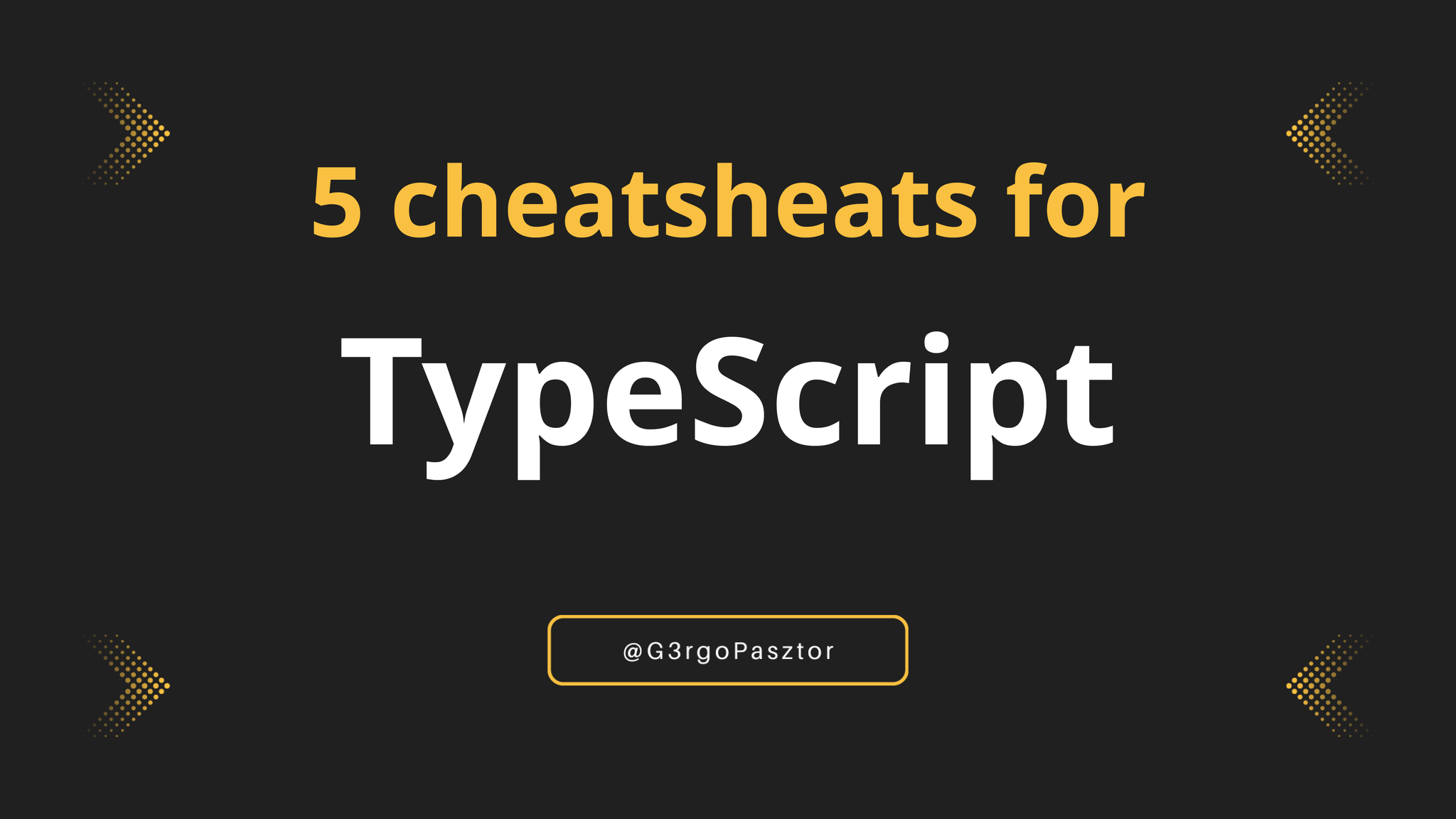 Gergő Pásztor on Twitter: "#webdev 5 free TypeScript cheatsheets that might help (Thread)🧵 https ...