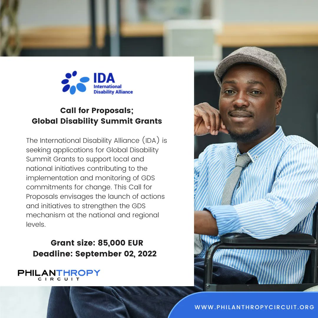 Philanthropy Circuit on Twitter: "#Grants Global Disability Summit Grants @IDA_CRPD_Forum is ...
