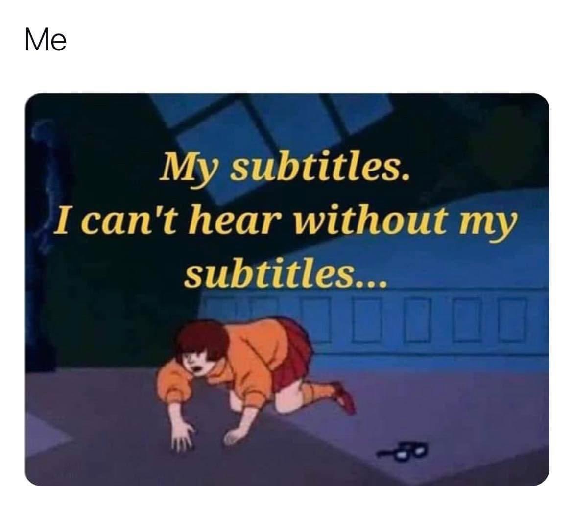 Ariel X On Twitter Its Either Blasting The Tv At 10976 Decibels Or Just Using Subtitles