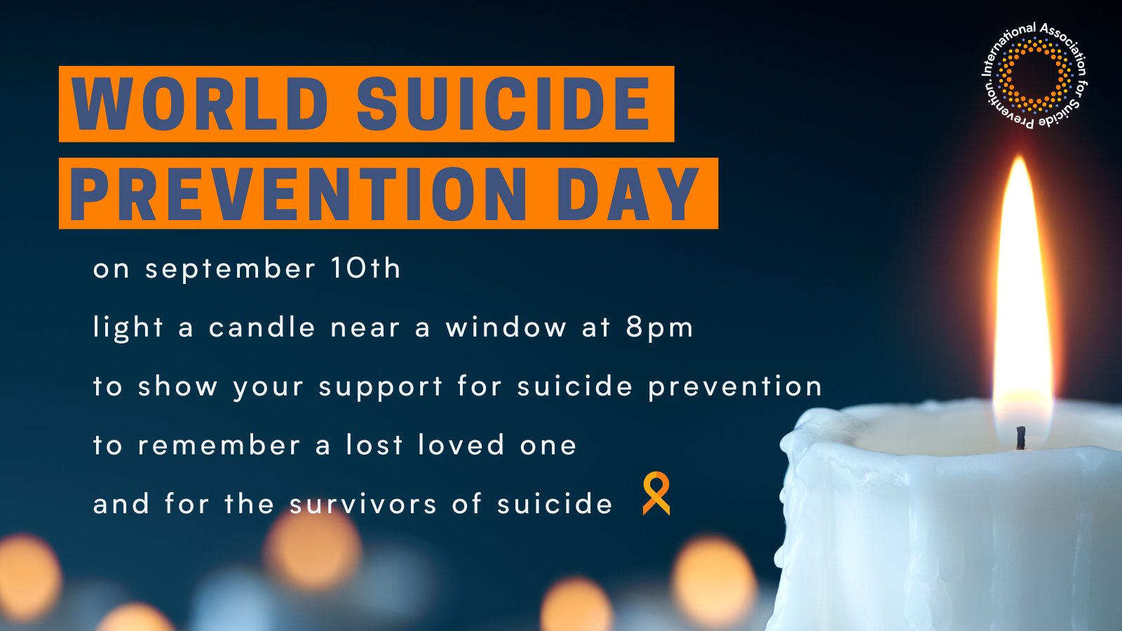 IASP on Twitter: "To mark #WorldSuicidePreventionDay, light a candle ...