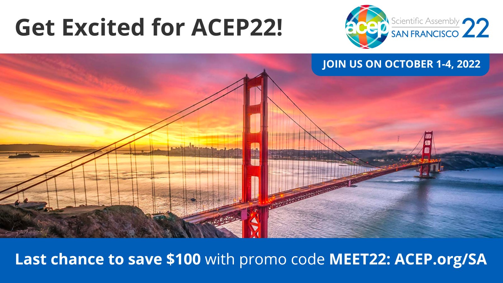 ACEP Members on Twitter: "It's your last chance to save $100 on #ACEP22 with MEET22, so let's ...