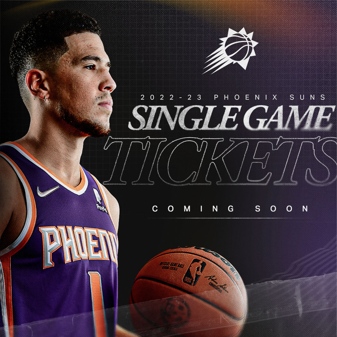 Phoenix Suns on Twitter: "Last chance to make sure you're on the list for 2022-23 single game ...