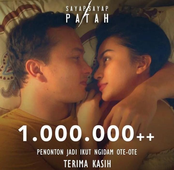 Habis Nonton Film on Twitter: "Sayap-Sayap Patah jadi film Indonesia ke-8 yang tembus 1 juta ...