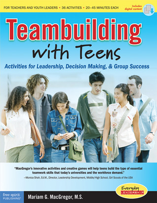 READ ePUB Teambuilding with Teens: Activities for Leadership, Decision ...