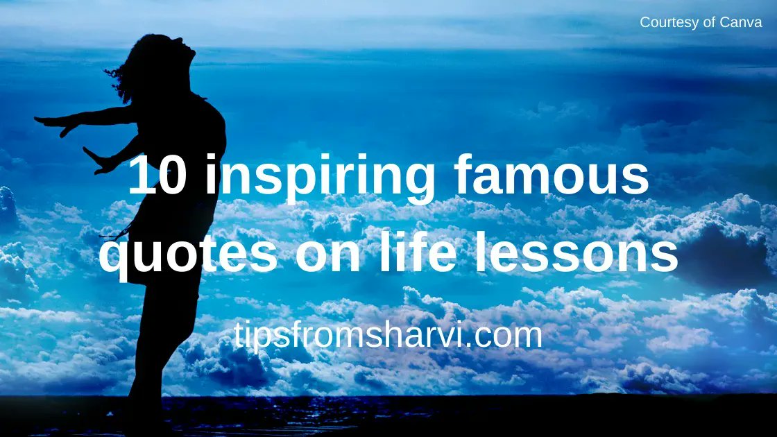 Famous Inspirational Quotes About Life Lessons