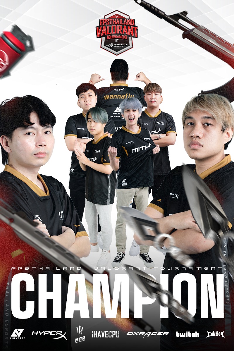 MiTHeSports on Twitter: "🏆 CHAMPION 🏆 🔥 MiTH VALORANT เอาชนะ Team NKT 2-1 แผนที่ ในรอบ Grand ...