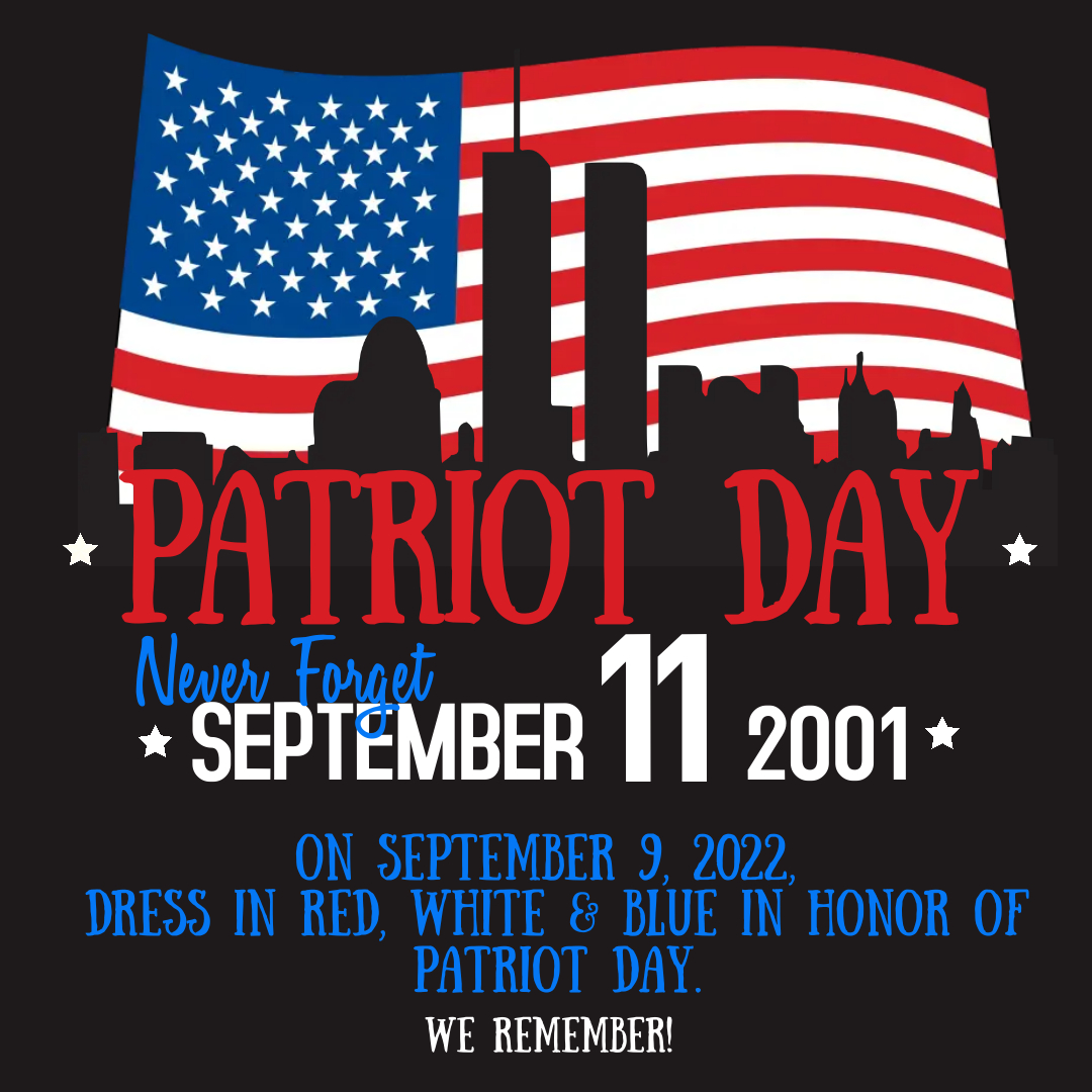 Patriot Day September 11 2022