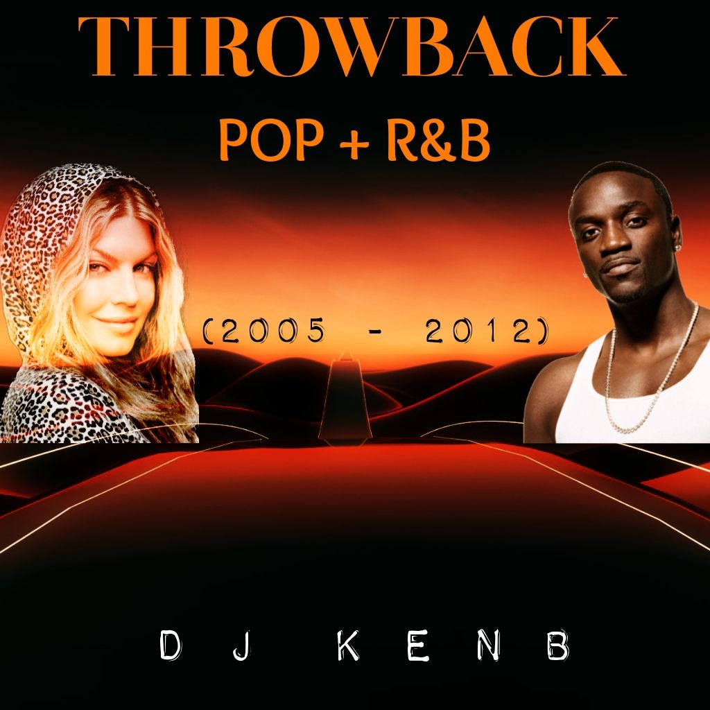 RNB Hits Radio on Twitter: "#ONAIR: DJ KenB's Throwback Pop & R&B (Part 2) [2005 - 2012] || Tune ...